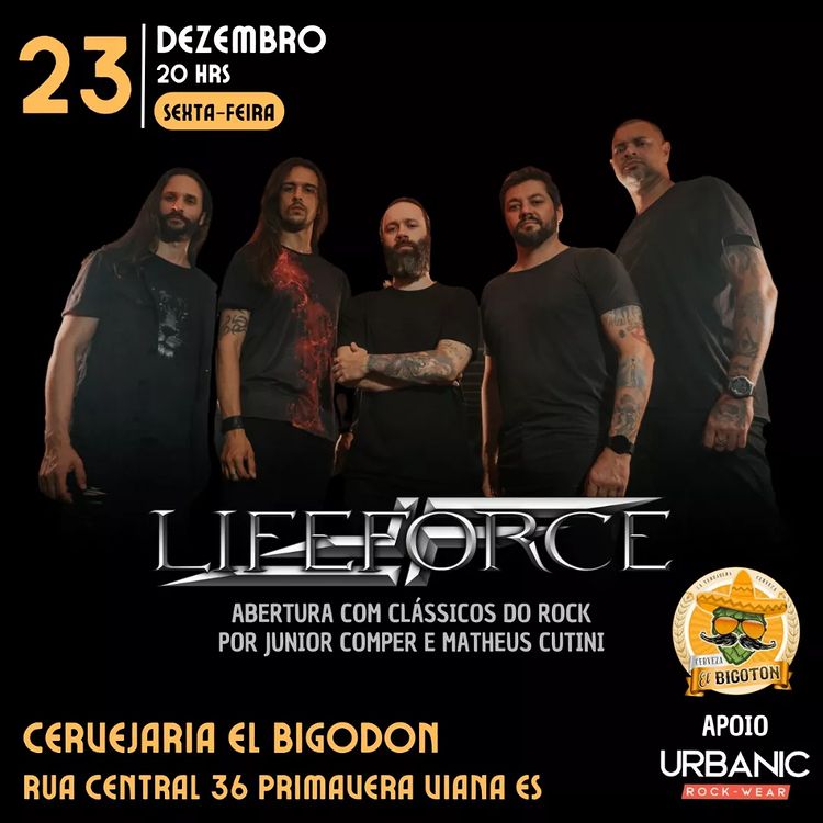 LIFEFORCE: confirmado show em Viana/ES dia 23 de dezembro || MS METAL AGENCY BRASIL || Official ...